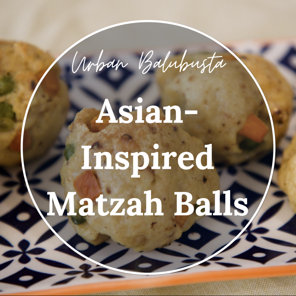 Asian-Inspired Matzah Balls | Home and on the Way